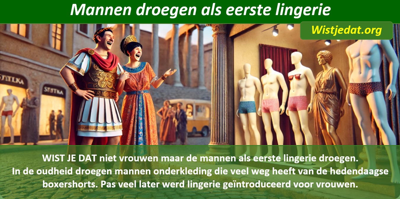 Lingerie leuke weetjes TIPS en wist je datjes